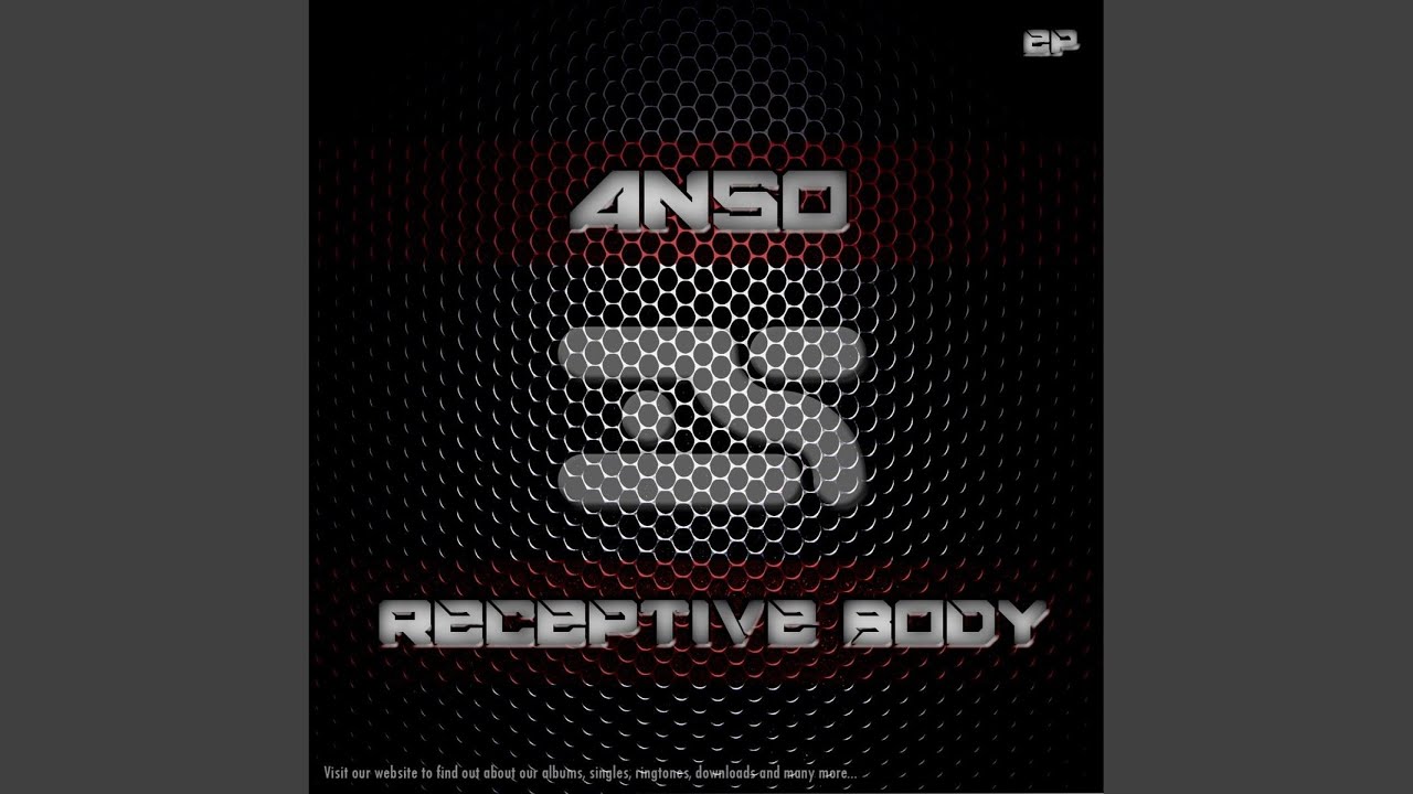 Receptive Body (Original Mix) - YouTube