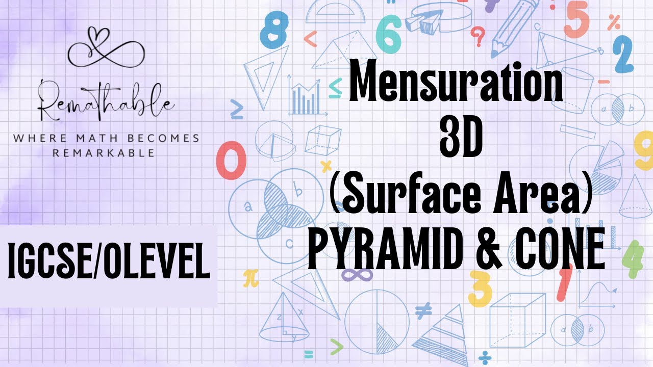 Surface Area of Pyramid & Cone | Mensuration 3D | IGCSE & O Level - YouTube