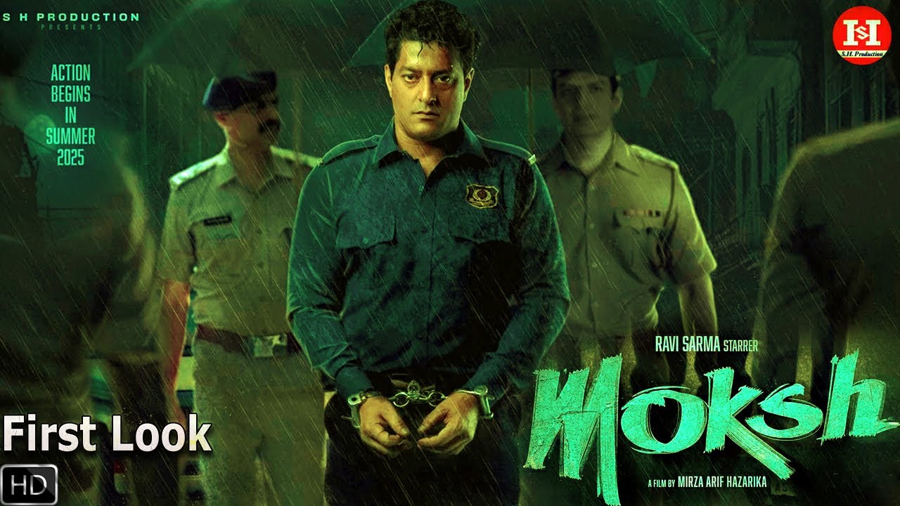 Moksh Assamese Movie First Look Teaser- Ravi Sarma Archita Agarwal ...