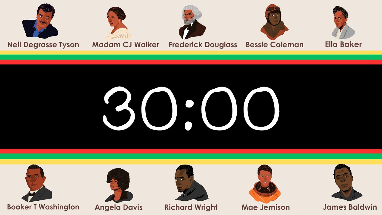 ⏳ 30-Minute Timer | Honor & Reflect 🖤💛 ️ | Black History Month - YouTube