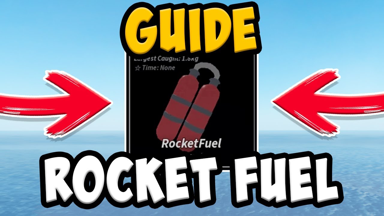 COMMENT AVOIR ROCKET FUEL SUR FISCH ROBLOX ! - YouTube