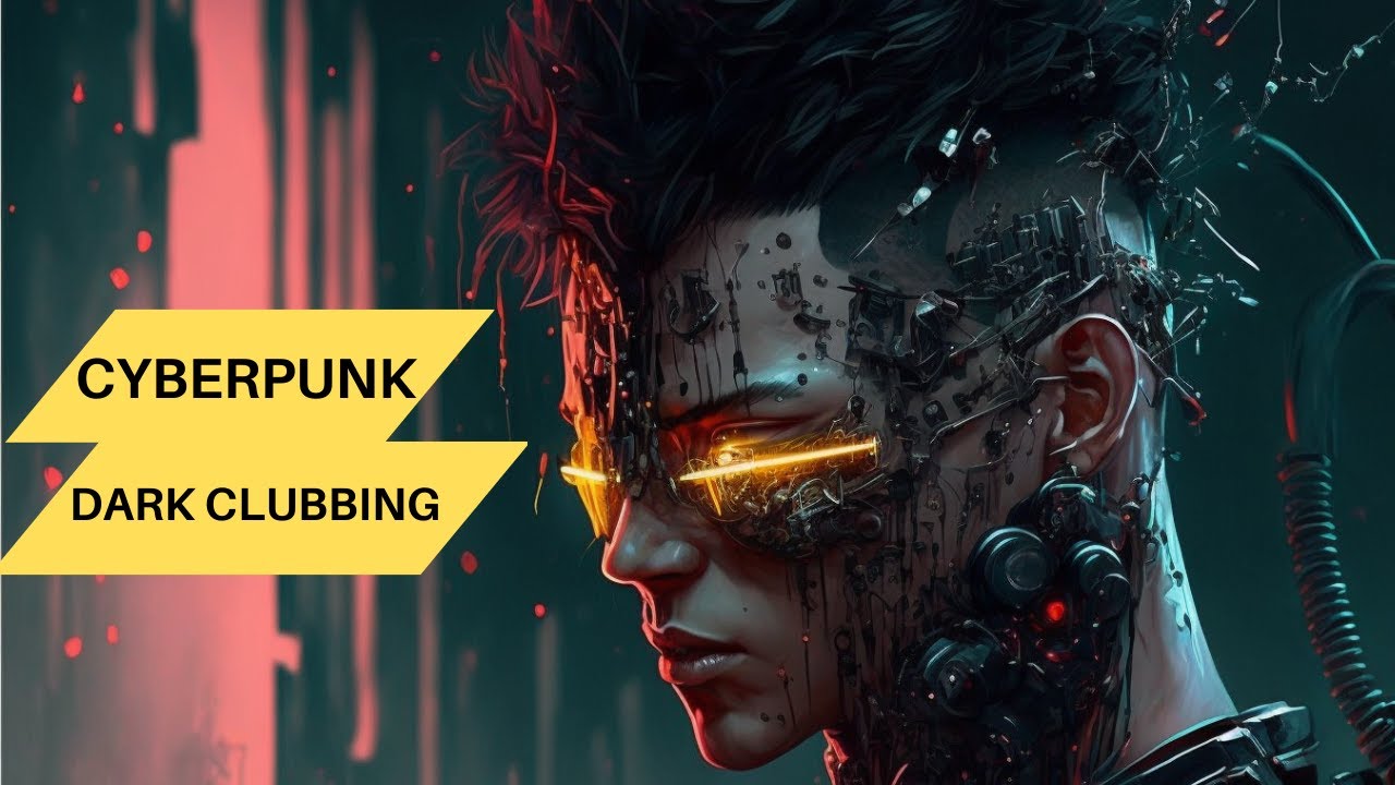 Cyberpunk - Dark Clubbing MIX | Rave in the Machine - YouTube