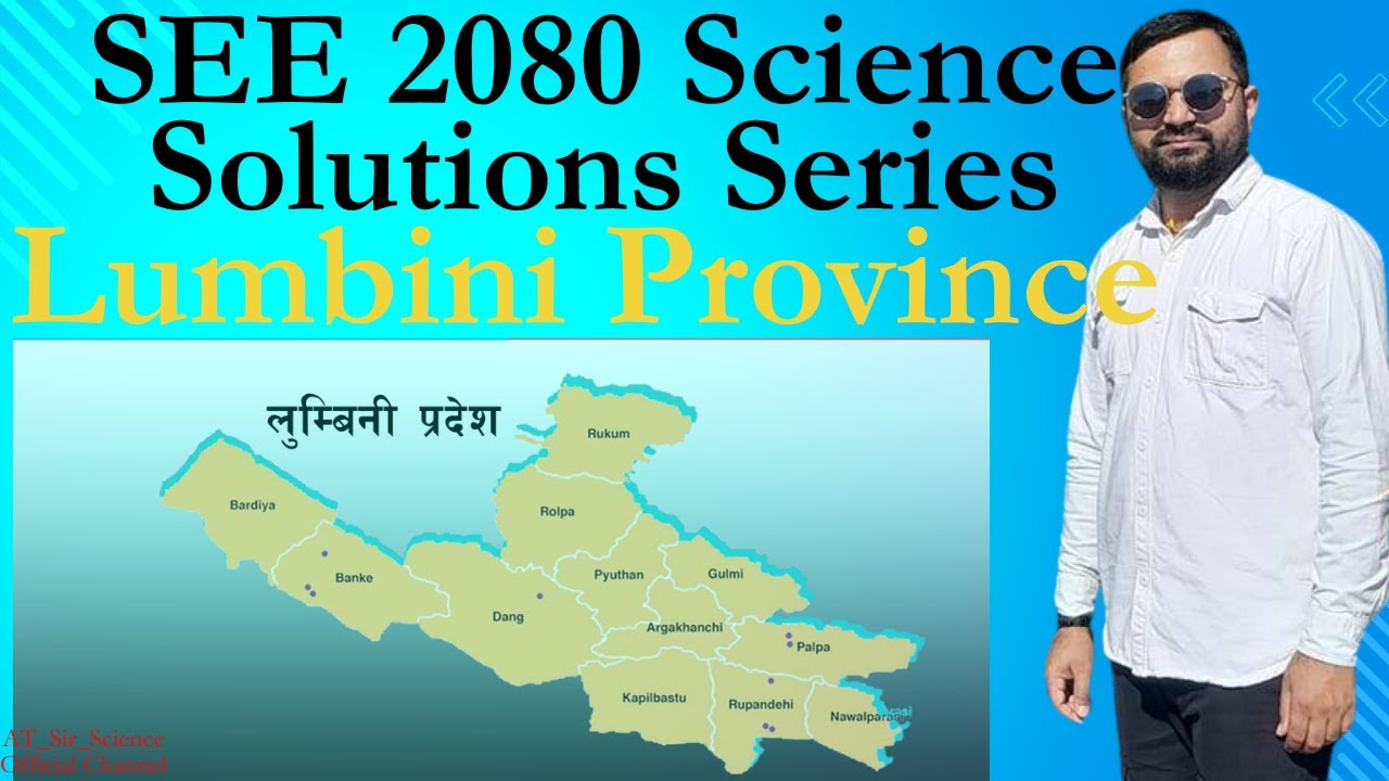 SEE 2080 Solution Series | Science & Technology | Lumbini Province ...