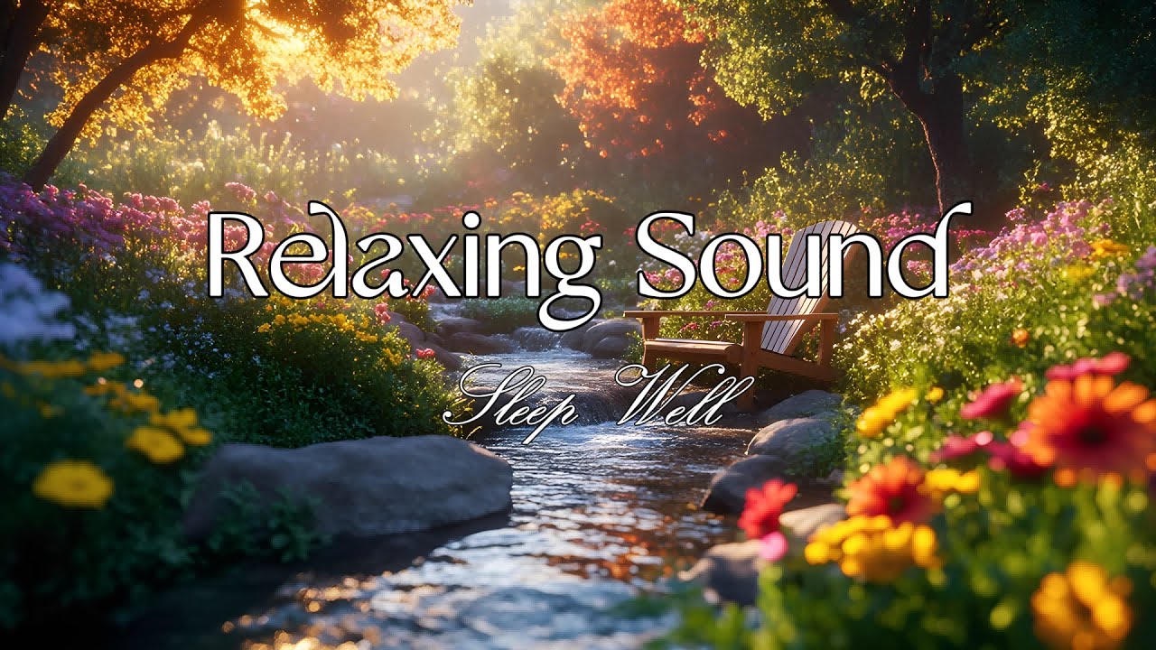 Peaceful Nature Ambience for Meditation, Good for Study & Deep Sleep ...