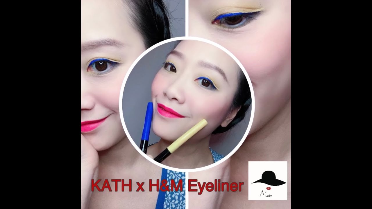 雙色眼線~ Double Eyeliner Matching I Makeup Tutorial 💄A+Lady x H&M Eyeliner ...