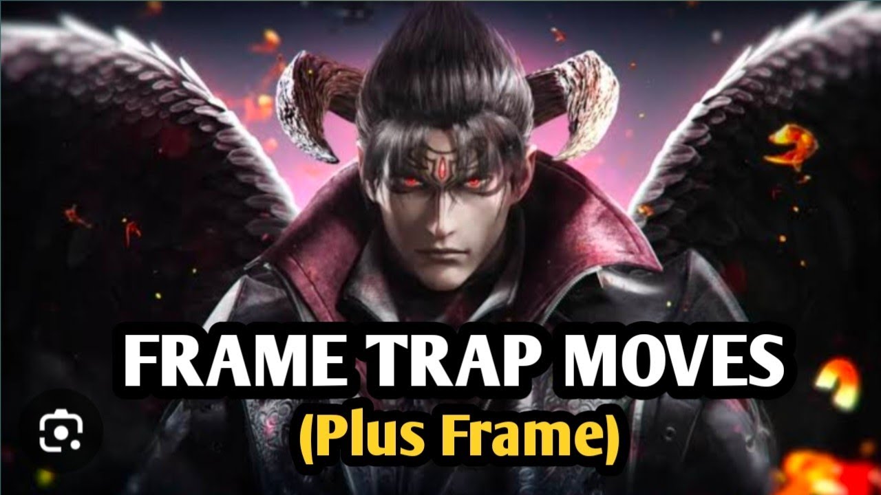 Devil Jin Frame Trap Moves I Devil Jin Guide Tekken 8 I Anti Devil Jin ...
