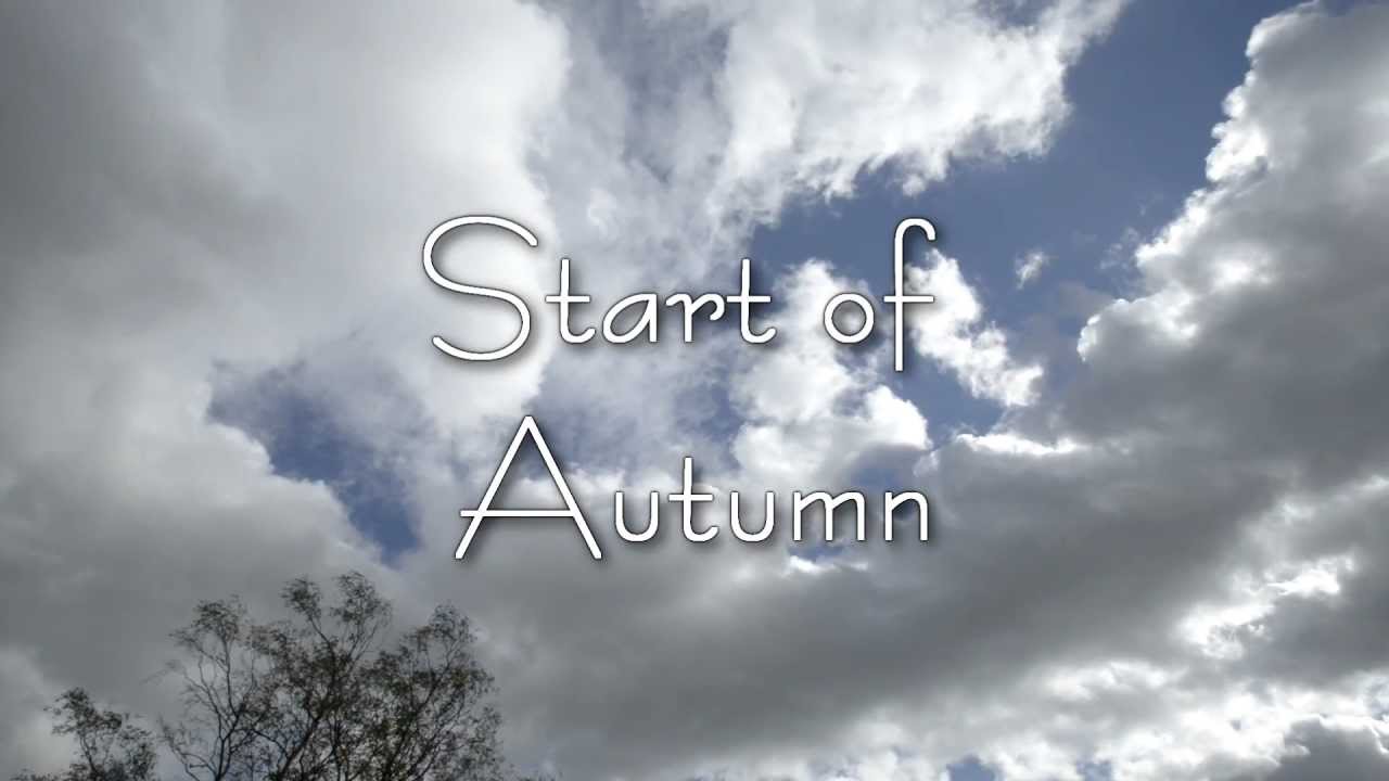 Start of Autumn - YouTube