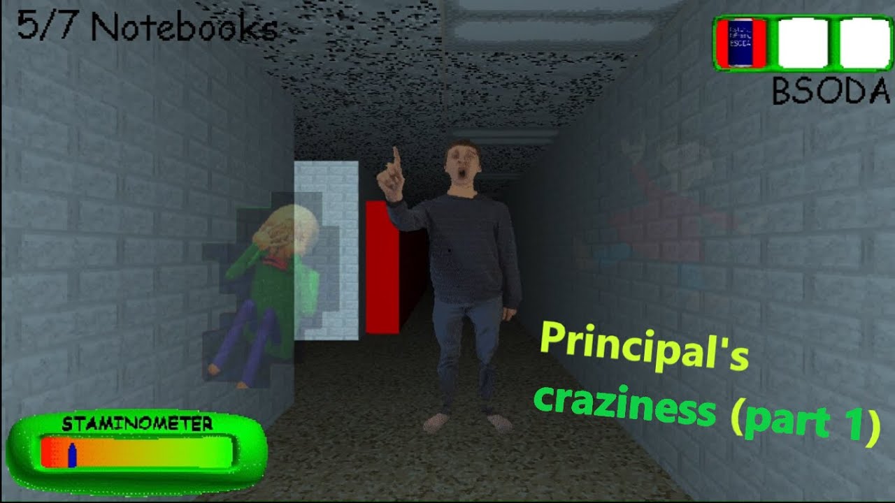 Principal's craziness (baldi's basics mod) - YouTube