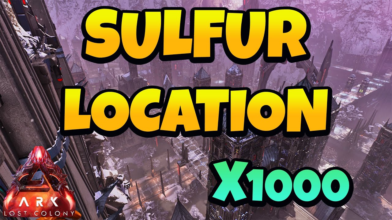 How to Get Sulfur in ARK Ascended - Lost Colony Map - YouTube