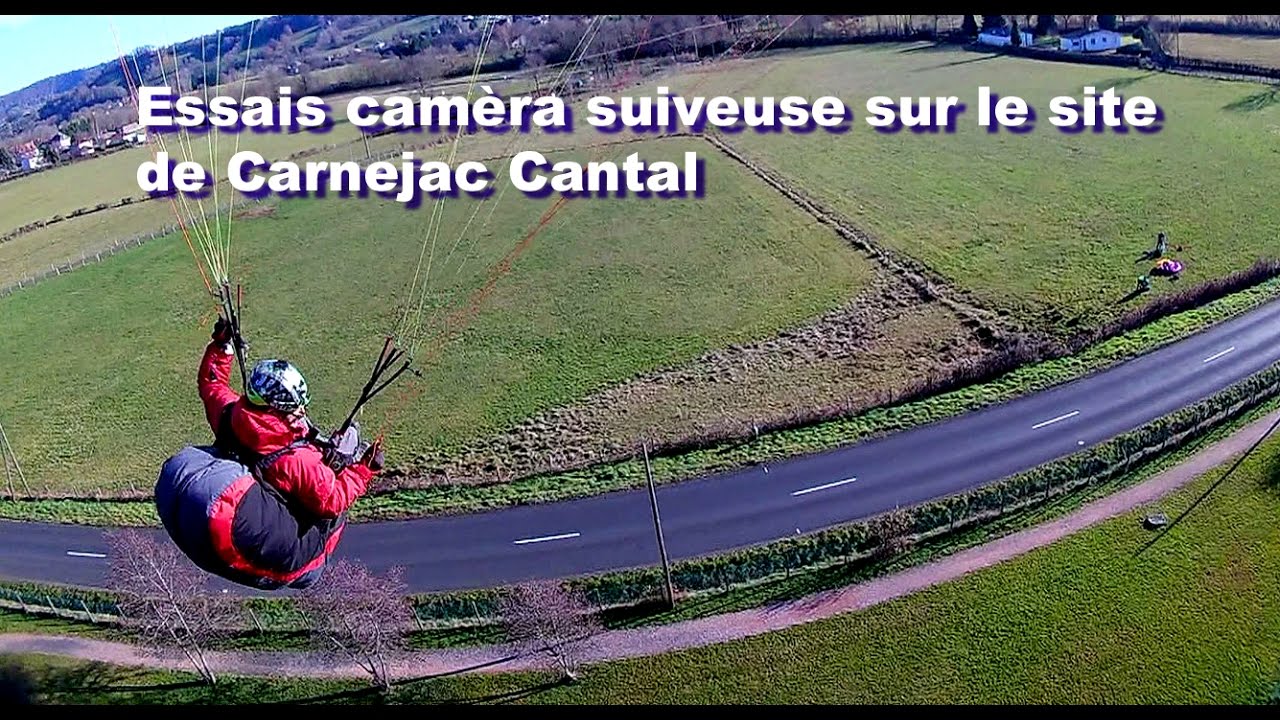 Parapente,essais camera suiveuse a Carnejac - YouTube