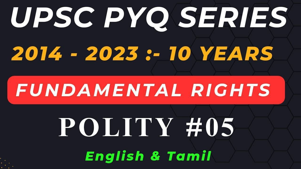 Fundamental Rights - UPSC 10 Years PYQ SERIES 2014 - 2023 🔥 POLITY PART ...