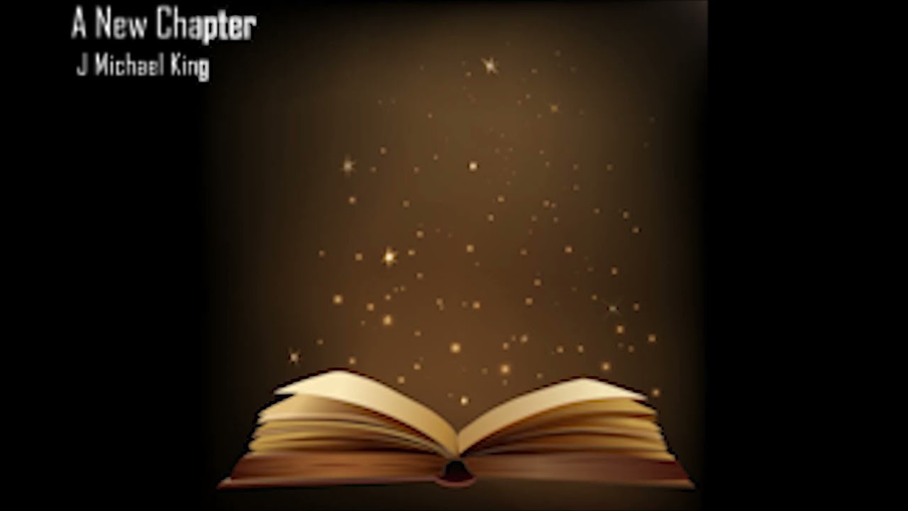 A NEW CHAPTER - YouTube