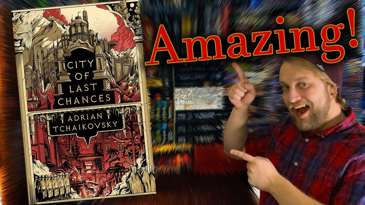 A Tchaikovsky Homerun! City of Last Chances Review - YouTube