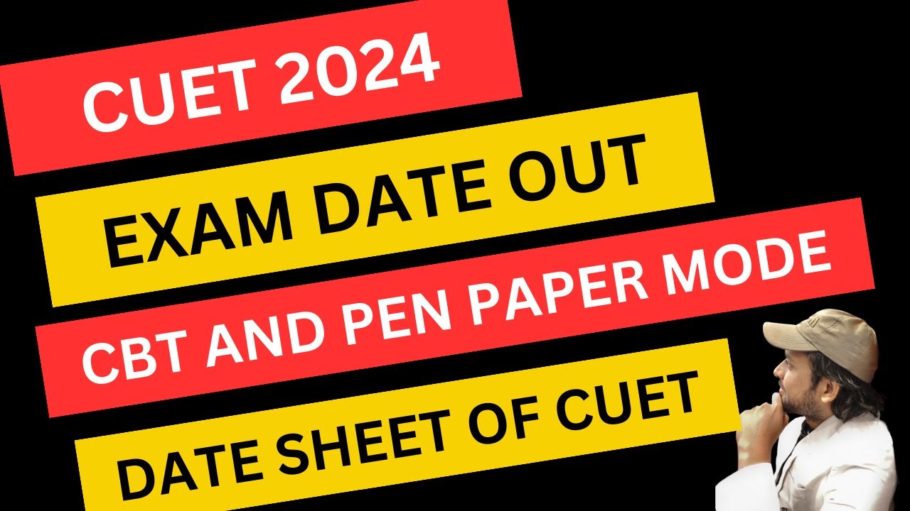 CUET 2024 EXAM DATE OUT || CUET 2024 LATEST NOTICE AND EXAM UPDATES ...