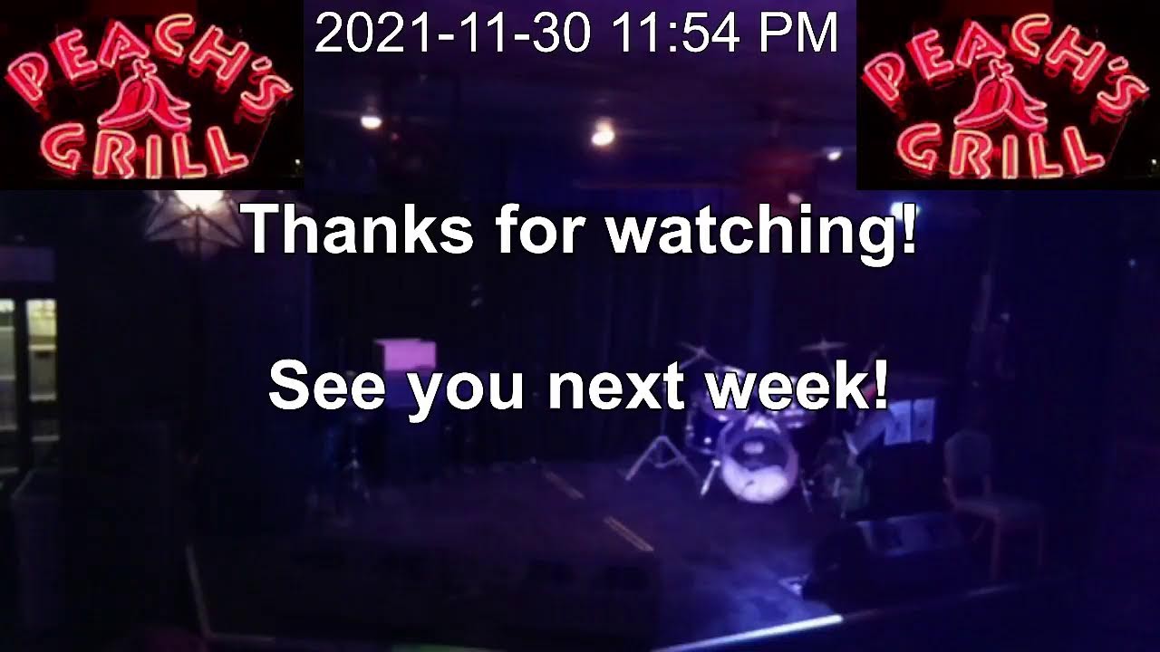 Peach's Open Mic Night, November 30, 2021 - YouTube