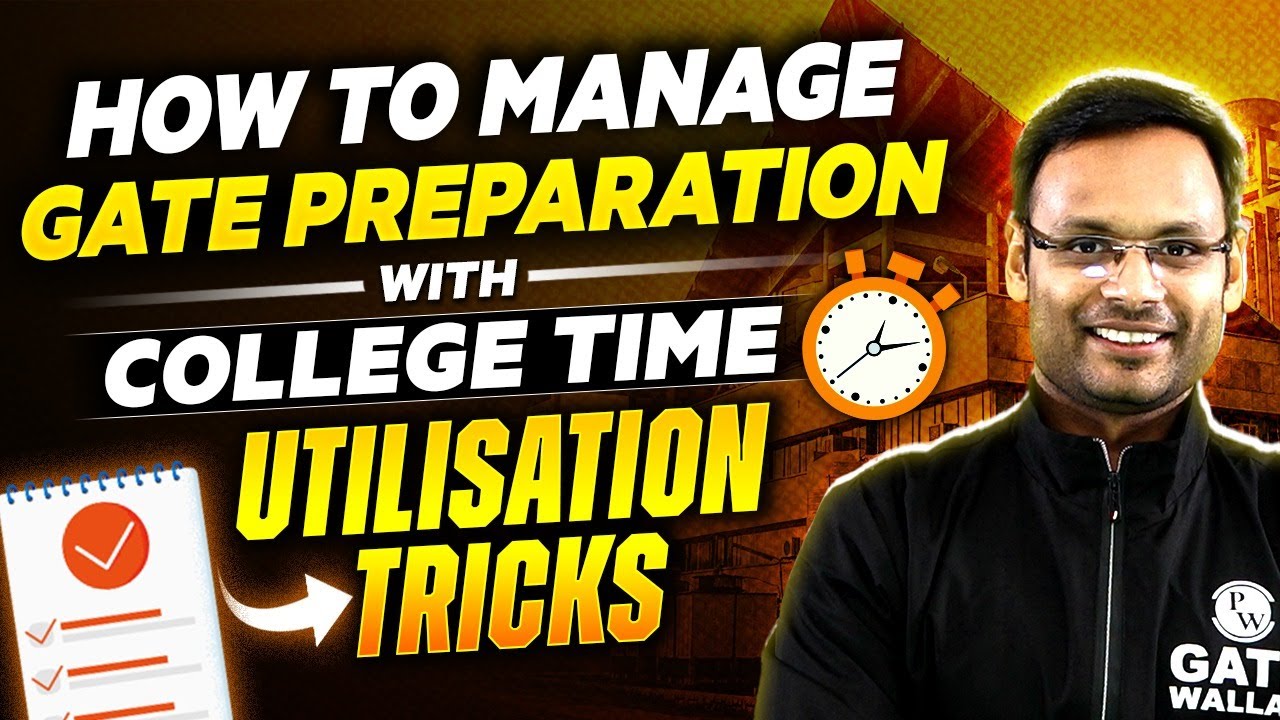 How to Start GATE 2025 Preparation With College | Trick To Utilize Time ...