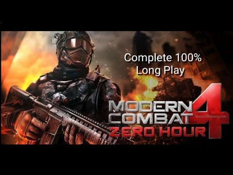 Modern Combat 4 Zero Hour Full Gameplay Android 1080p 60fps #longplay