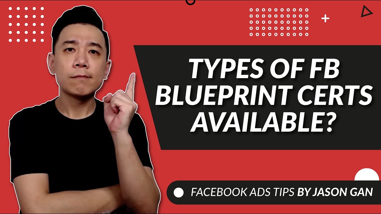 What types of Facebook Blueprint Certifications available? (FB ...