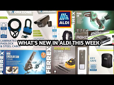 WHAT'S NEW IN ALDI SPECIAL BUYS THIS WEEK/CORDLESS TOOLS IN ALDI/COME ...