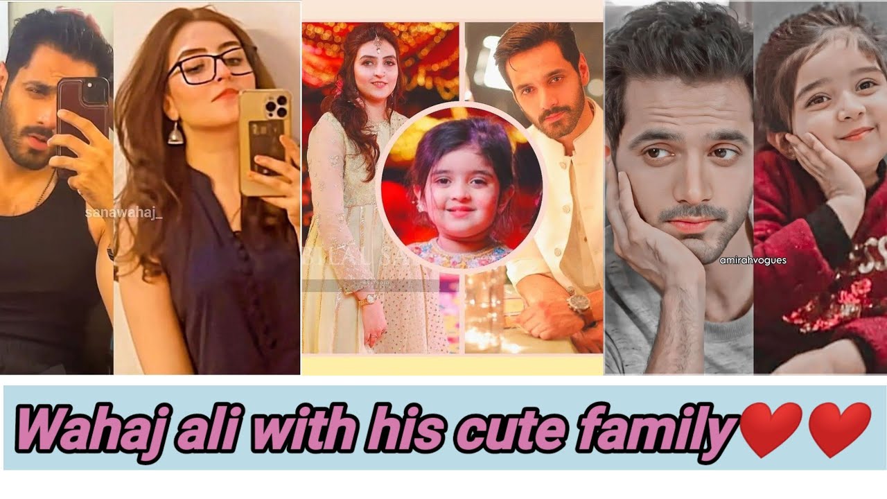 Wahaj ali with his family || wahaj ali wife || wahaj ali daughter - YouTube