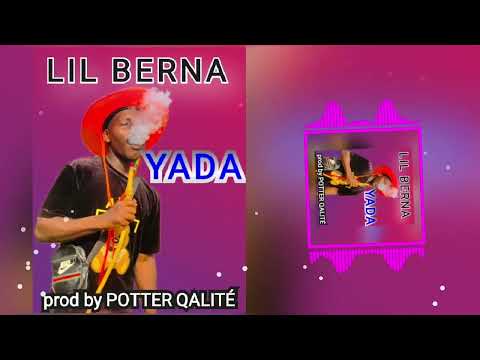 LIL BERNA-_-YADA son OFFICIEL 2023 - YouTube