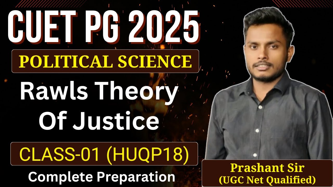 Rawls Theory Of Justice | CUET PG Political Science Preparation 2025 ...