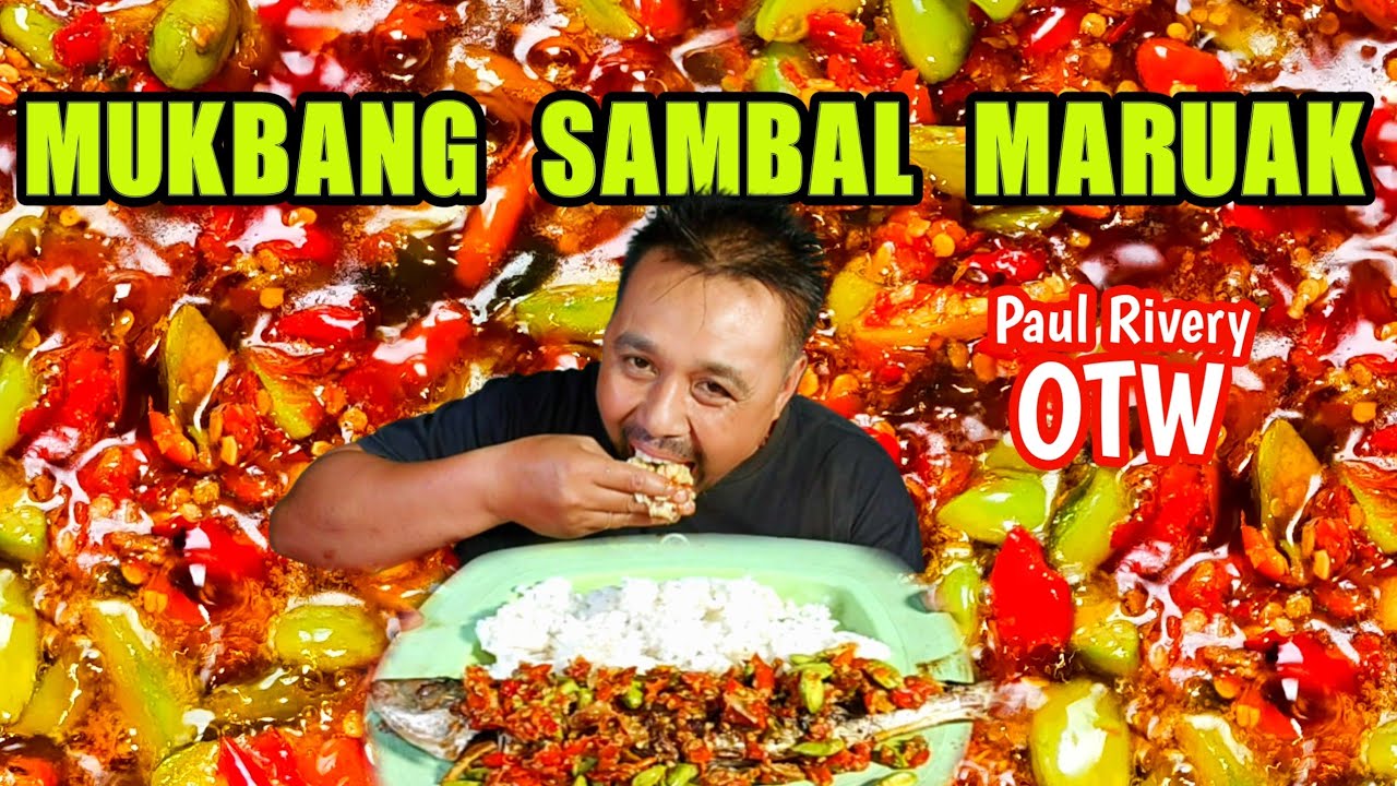 MAKIN BRINGAS‼️MUKBANG SAMBAL MARUAK PETE, KUMPULKAN KEKUATAN UNTUK ...