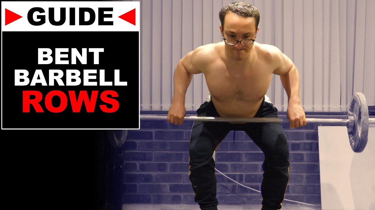 Bent Barbell Rows QUICK GUIDE 3 Steps! - YouTube