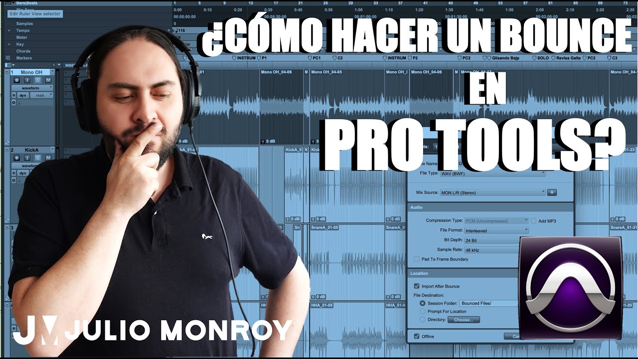 Curso Online - ¿Cómo Hacer un Bounce en Pro Tools? /Julio Monroy (Clase ...