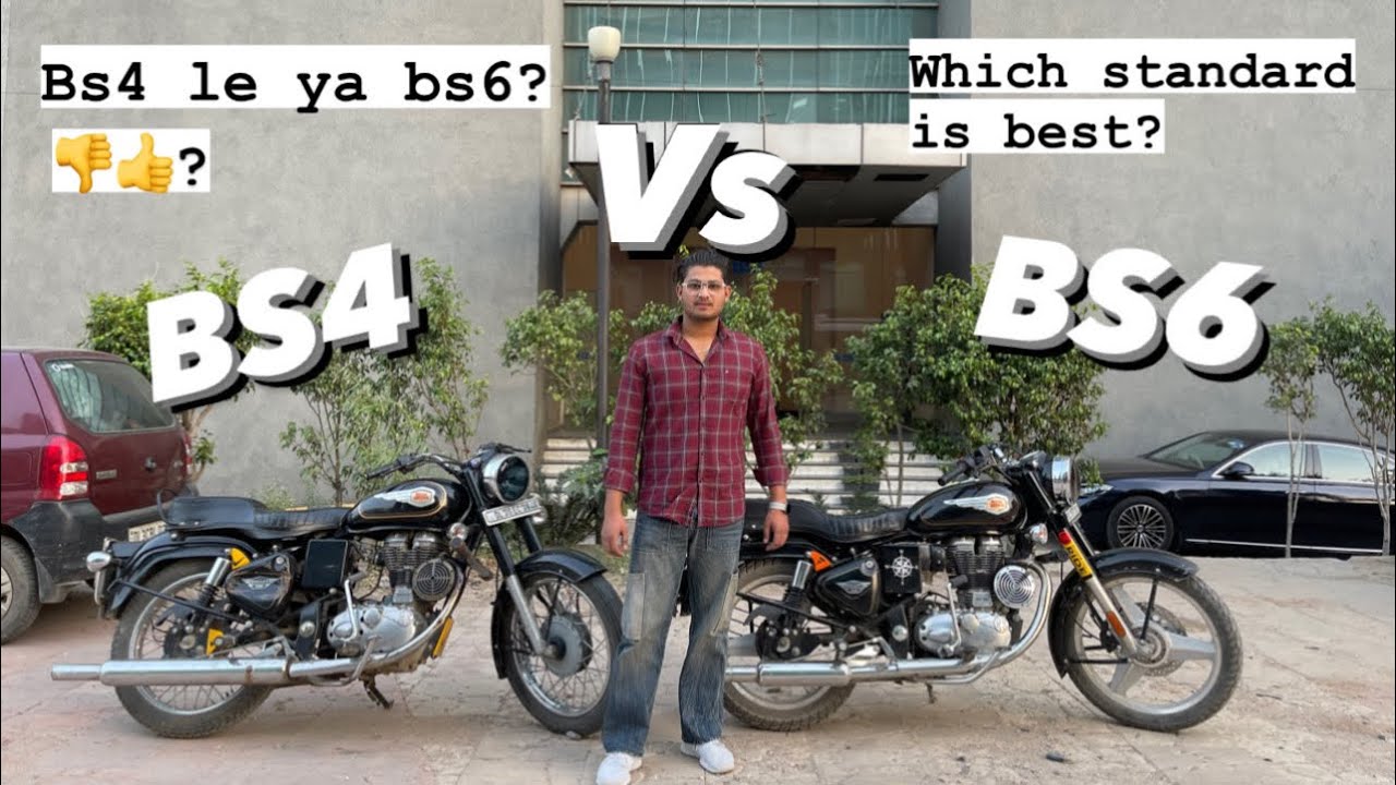 Royal enfield bullet BS4 le ya BS6 | Which Standard is best? - YouTube