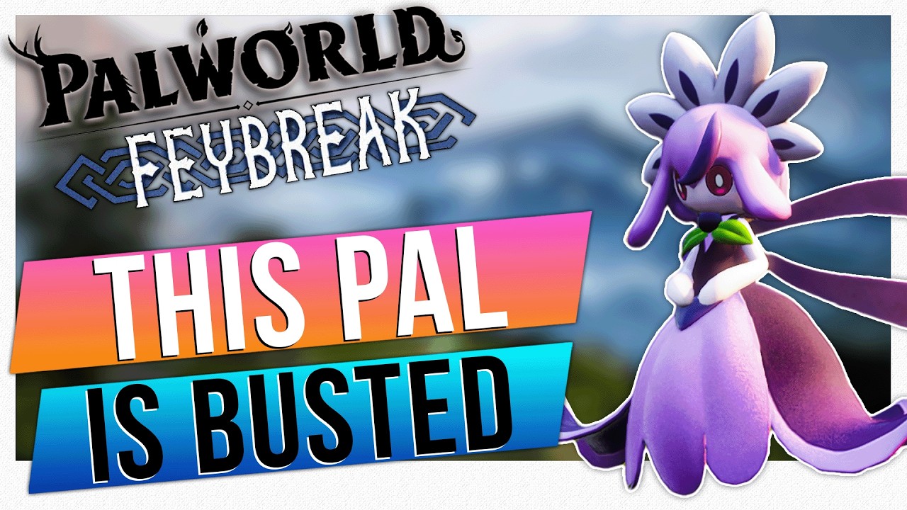 This New Pal Is Insane Palworld Feybreak Update - YouTube