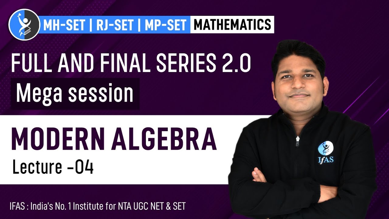 Modern Algebra For SET Question | Full & Final Series Mathematics - YouTube