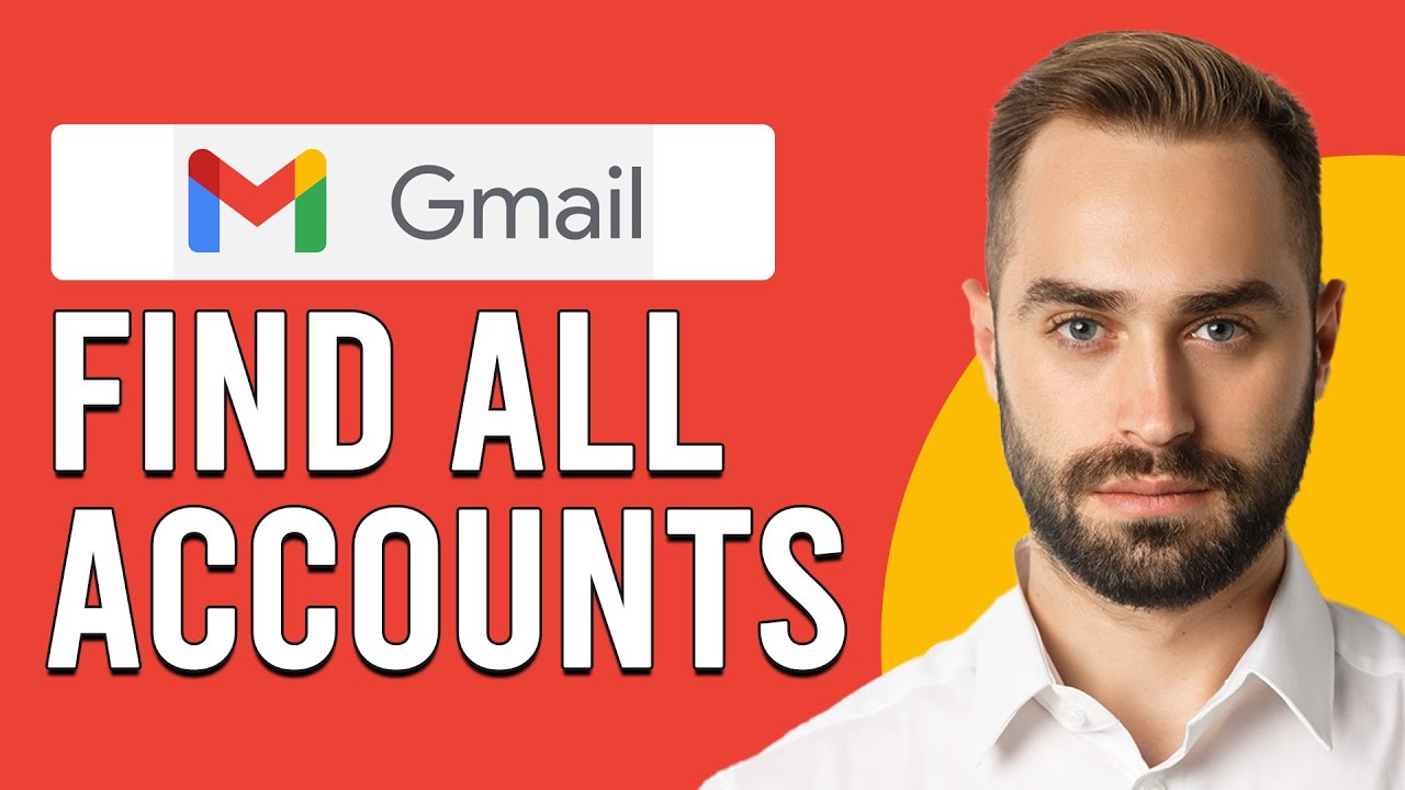 How To Find All Gmail Accounts In My Name (How To Search All Gmail ...