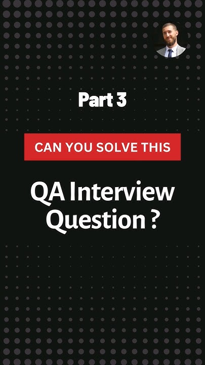 Can you solve this QA Interview Question ? - YouTube