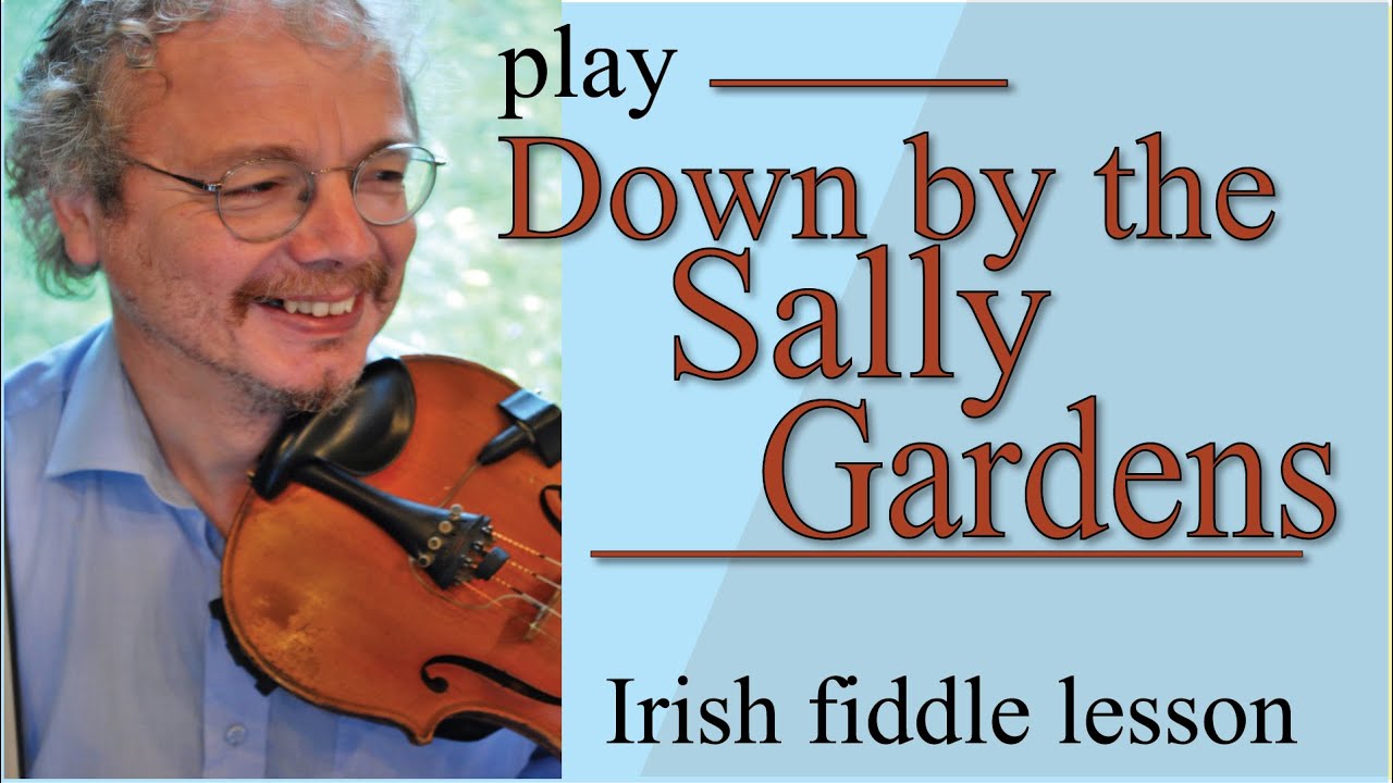 Down by the Sally Gardens (fiddle lesson) - YouTube