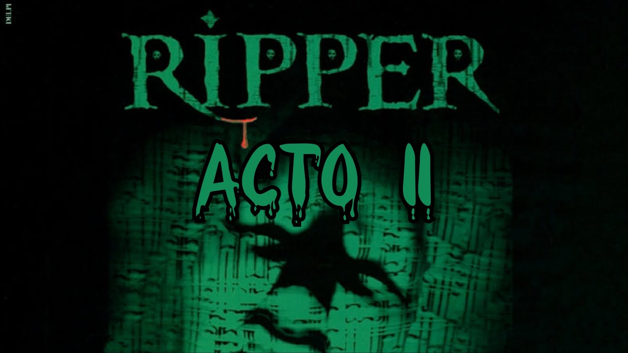 Guía de Ripper - Acto II - YouTube