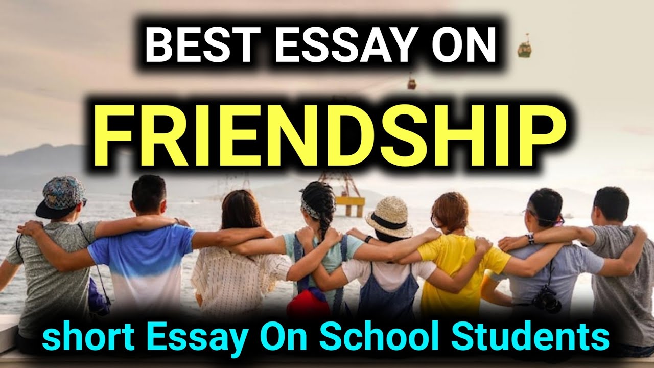 Friendship essay in english || short essay on friendship in english ...