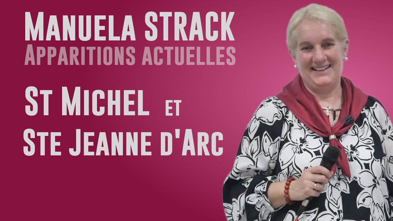 Manuela STRACK, voyante de Sievernich - Conférence #3 - Saint Michel et ...