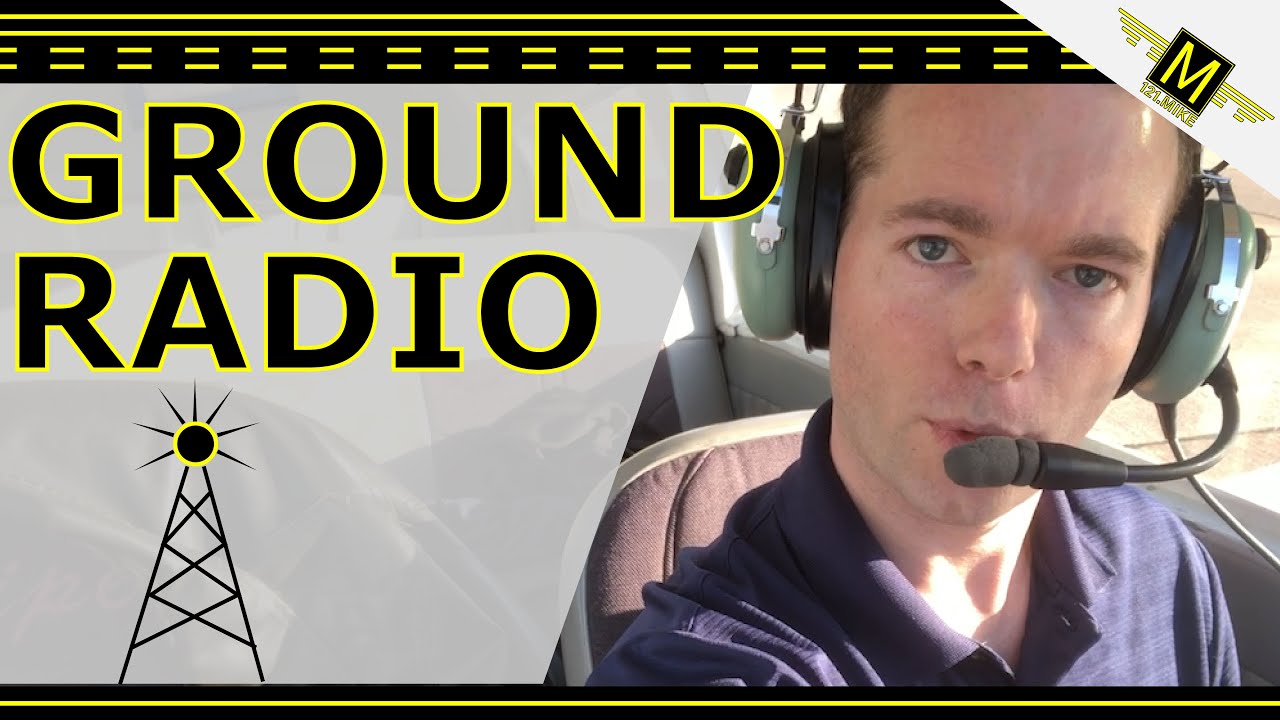 Airport Operations - Radio on the Ground - 121.Mike - YouTube
