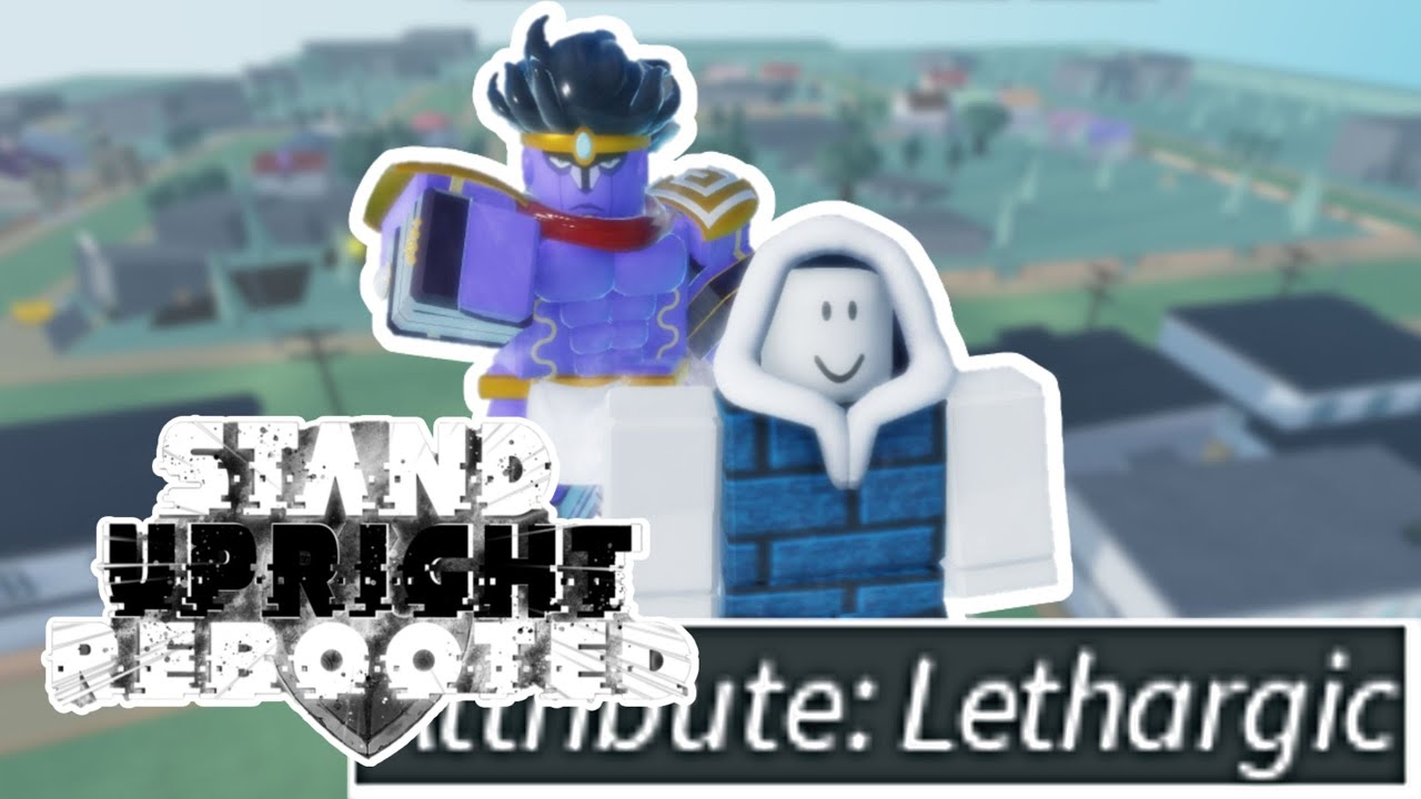 STAR PLATINUM with LETHARGIC | Roblox Stand Upright: Rebooted - YouTube