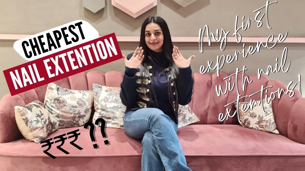 Cheapest Nail Extentions In Delhi | My First Experience With Gel Nails ...