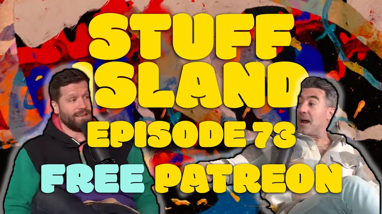Stuff Island FREE Patreon #73 - shattered glass and dads - YouTube
