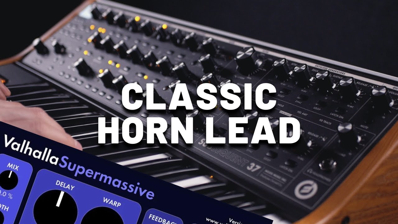 Classic Horn Lead Sound with Moog Subsequent 37 [Synthesizer Demo] (No ...