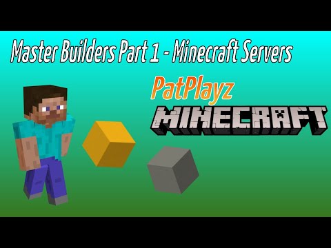 Master Builders Part 1 - Minecraft Servers - YouTube
