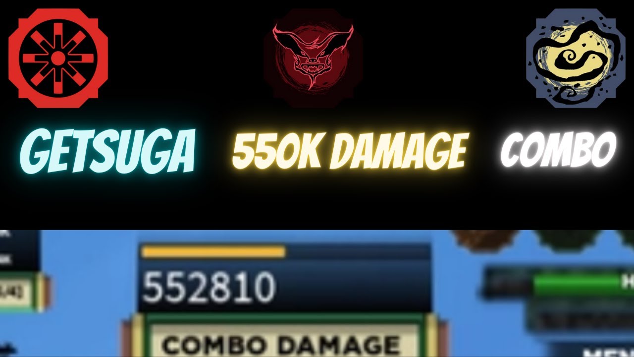 GETSUGA 550 K DAMAGE COMBO !!! | Shindo Life - YouTube
