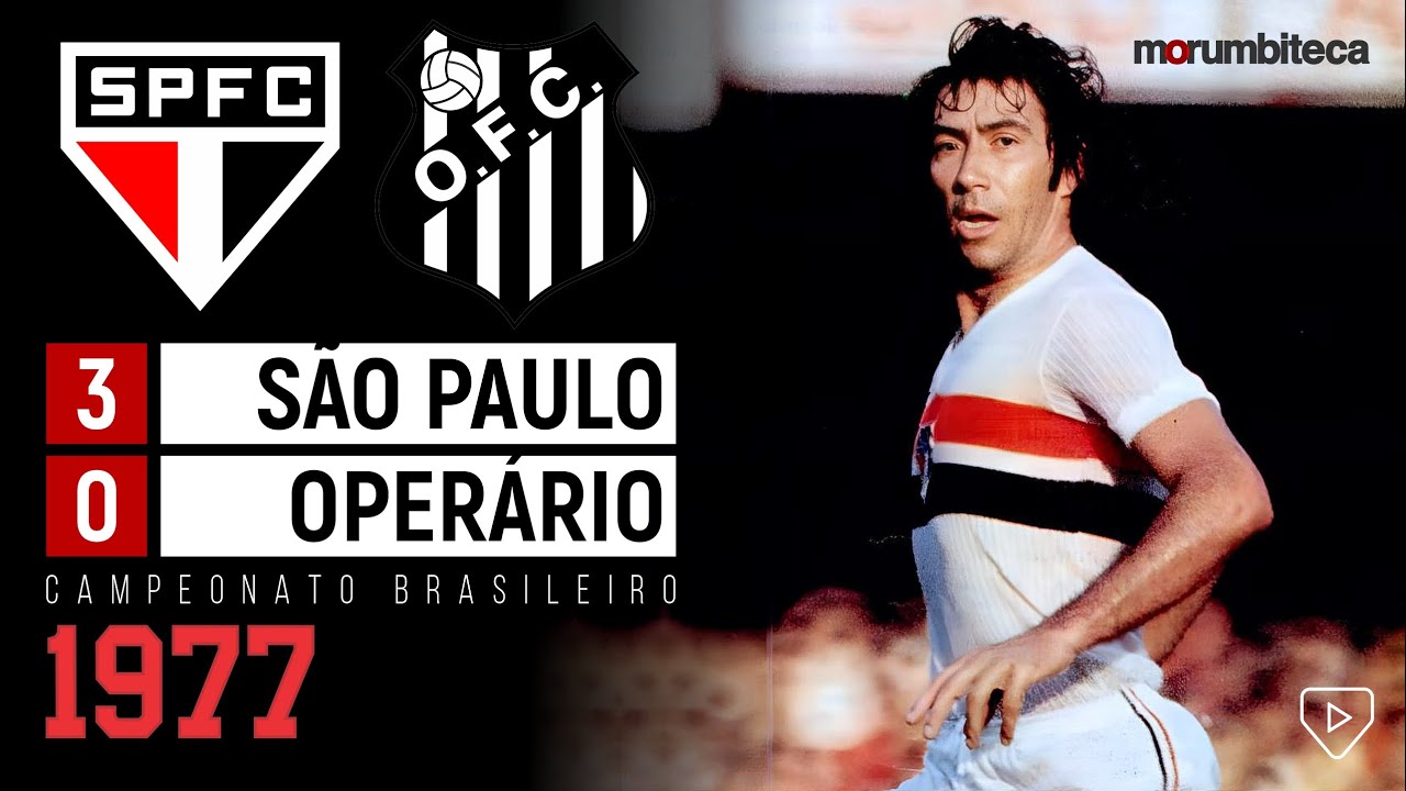 São Paulo 3x0 Operário-MS - 1977 - 109 MIL TRICOLORES EMPURRAM O TIME ...