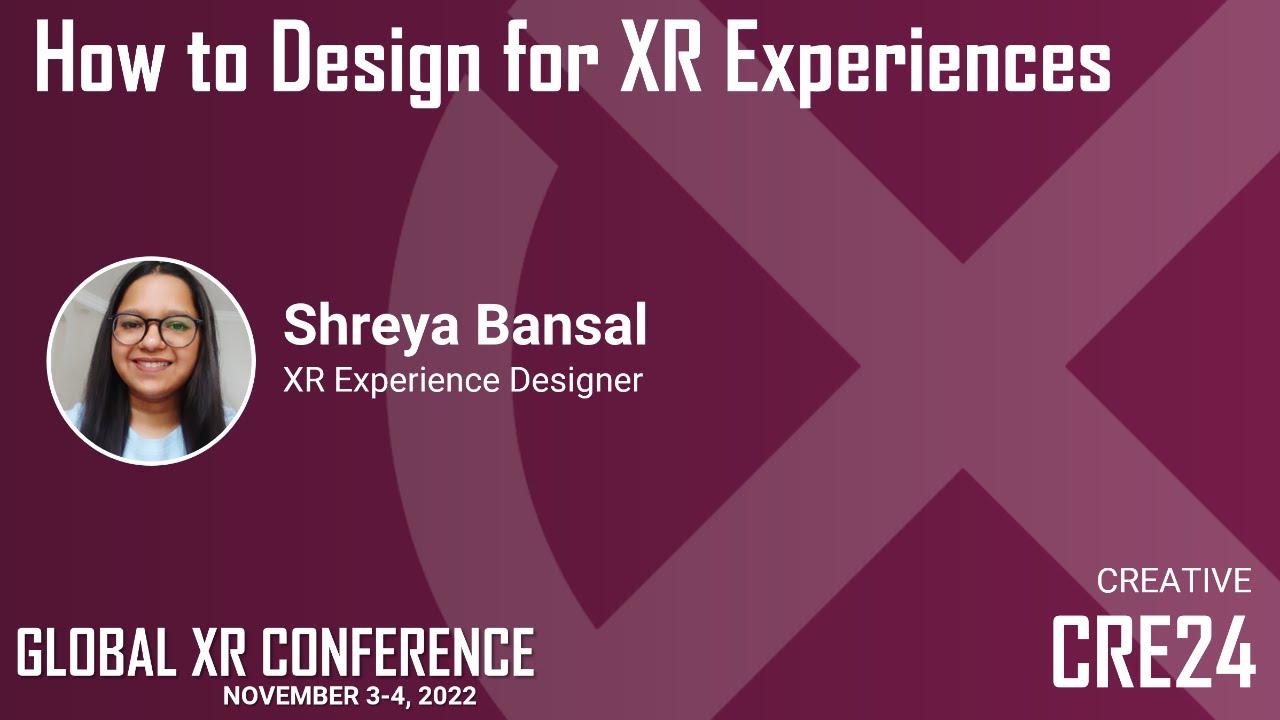 CRE24 - How to Design for XR Experiences - YouTube