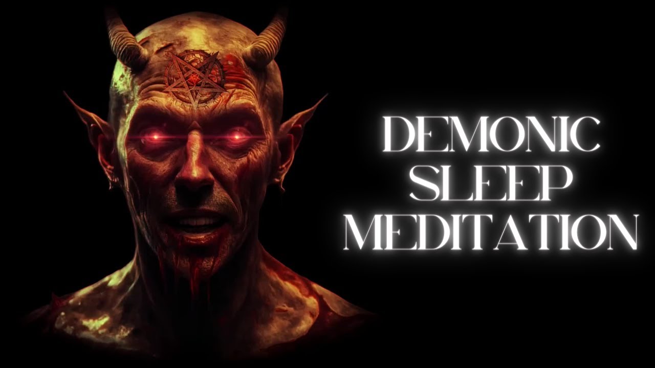 DEMONIC SLEEP MEDITATION | 1 Hour Dark Ambient Music Video | MALE VOICE ...