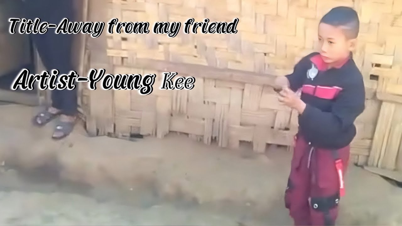 Karenni New Song 2024-Away from my friend (Official Audio) - YouTube