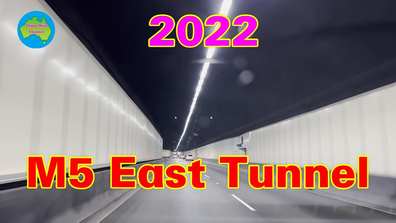 Sydney 54 : M5 Tunnel...2022 - Australia . - YouTube